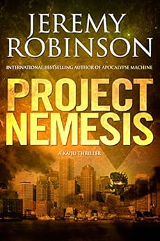 Amazon.com: Project Nemesis (A Kaiju Thriller) (Nemesis Saga Book 1 ...