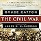 The Civil War (American Heritage Books): Catton, Bruce: 9780618001873 ...