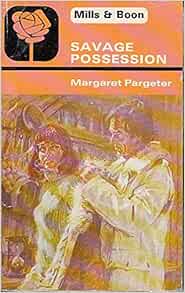 Savage Possession: Margaret Pargeter: 9780263731170: Amazon.com: Books