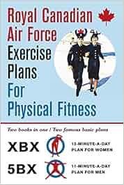 Royal Canadian Air Force Exercise Plans for Physical Fitness: Two Books ...