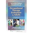 Occupational Therapy Evaluation for Adults: A Pocket Guide (Point ...