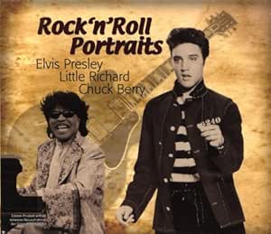 Elvis Presley, Little Richard & Chuck Berry - Rock 'n' Roll Portraits ...