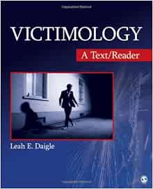 Victimology: A Text/Reader (SAGE Text/Reader Series in Criminology and ...