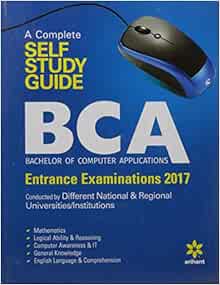 A Complete Self Study Guide BCA (Bachelor of Computer Applications ...