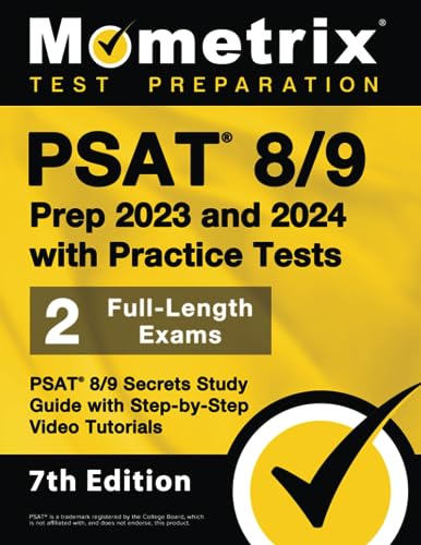 PSAT 8/9 Prep 2023 And 2024 With Practice Tests - 2 Full-Length Exams ...