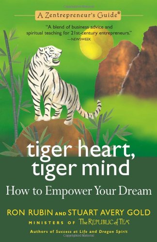 Review of Tiger Heart Tiger Mind: How to Empower Your Dream by Ron ...