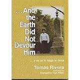 And The Earth Did Not Devour Him (Y No Se Lo Trago La Tierra ...