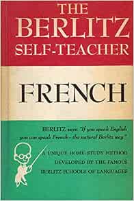 Berlitz Self Teacher: French (English and French Edition): Berlitz ...
