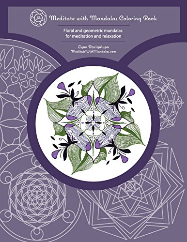 Amazon.com: Meditate with Mandalas Coloring Book: Floral and geometric ...