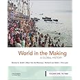 Amazon.com: World in the Making: A Global History, Volume One: To 1500: ...