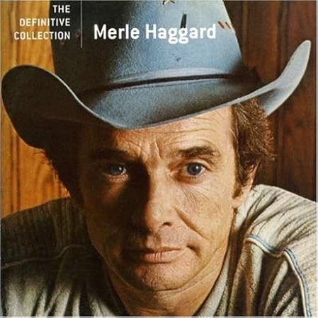 Merle Haggard - The Definitive Collection - Amazon.com Music