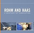 Rohm and Haas: History of a Chemical Company: Sheldon Hochheiser ...