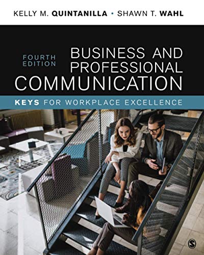 Business and Professional Communication: KEYS for Workplace Excellence ...