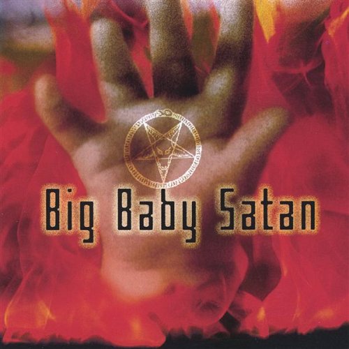 Big Baby Satan : Big Baby Satan: Amazon.fr: CD et Vinyles}