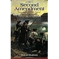 The Second Amendment: David Barton: 9780925279774: Amazon.com: Books