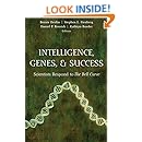 Intelligence, Genes, and Success: Scientists Respond to The Bell Curve ...