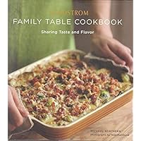 Nordstrom Family Table Cookbook: Northern, Michael: 9781452107370 ...