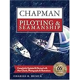 Chapman Piloting: Seamanship & Small Boat Handling (CHAPMAN PILOTING ...