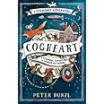 Cogheart: Bunzl, Peter: 9781474915007: Amazon.com: Books