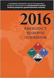 Emergency Response Guidebook 2016: United States Department of ...