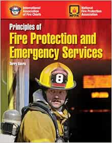 Principles of Fire Protection and Emergency Services: 9780763785994 ...