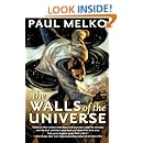 The Walls of the Universe: Paul Melko: 9780765337443: Amazon.com: Books
