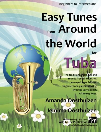 Amazon.com: Easy Tunes from Around the World for Tuba: 70 easy ...