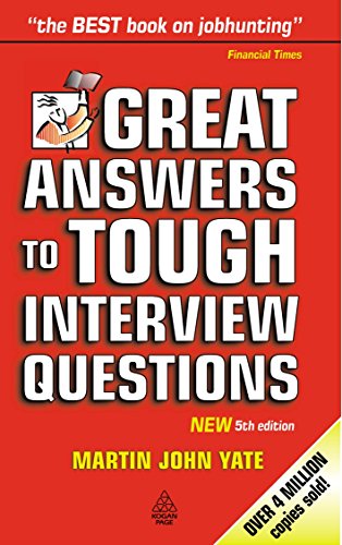 Great Answers to Tough Interview Questions: 9780749435523: Books ...
