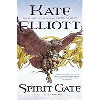 Spirit Gate (Crossroads, Book 1): Elliott, Kate: Amazon.com: Books
