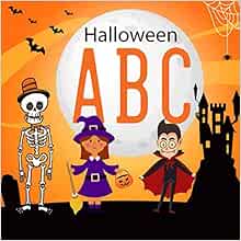 Halloween Abc Book: Alphabet coloring book for kids ages 2-6, Halloween ...