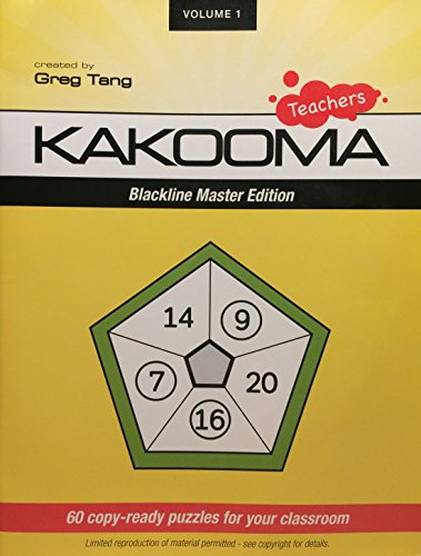 Teachers Kakooma Blackline Master Edition Volume 1: Greg Tang ...