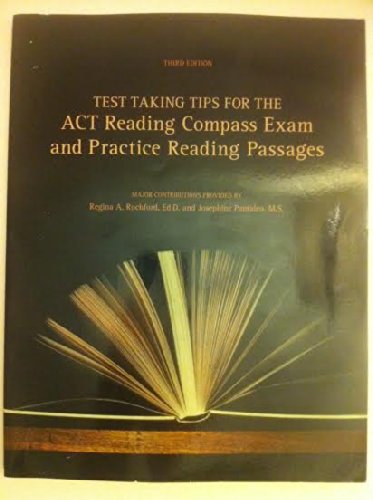 Test Taking Tips for the ACT Reading Compass Exam and Practice Reading ...