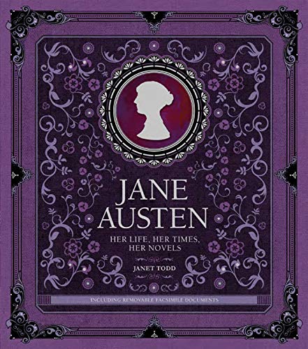 Jane Austen: Her Life, Her Times, Her Novels (Y): Todd, Janet ...