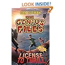 The Genius Files #5: License to Thrill: Dan Gutman: 9780062236333 ...