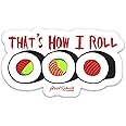 Amazon.com: That's How I Roll Sticker - 4 Inch Waterproof - Vinyl ...