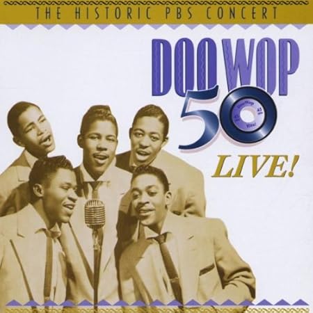 Doo Wop 50 Live - Doo Wop 50 Live - Amazon.com Music