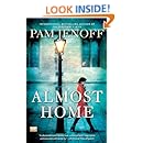 Almost Home: A Novel: Pam Jenoff: 9781416590705: Amazon.com: Books