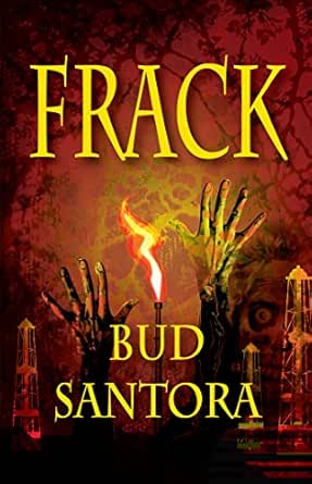 Amazon.com: Frack eBook: Santora, Bud: Kindle Store