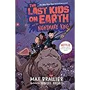 The Last Kids on Earth and the Nightmare King: Max Brallier ...