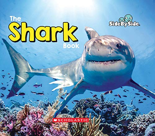 The Shark Book (Side By Side): Chanko, Pamela: 9780531246580: Books