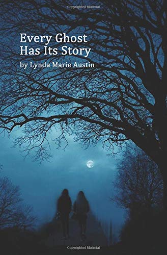Book review of Every Ghost Has Its Story - Readers' Favorite: Book ...