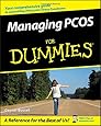 Managing PCOS for Dummies: Amazon.co.uk: Gaynor Bussell: 9780470057940 ...