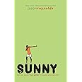 Sunny (3) (Track): Reynolds, Jason: 9781481450218: Amazon.com: Books