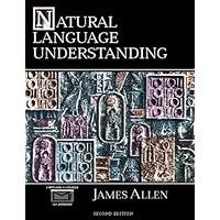 Natural Language Understanding: James Allen: 9780805303346: Amazon.com ...