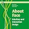 About Face: Interface und Interaction Design mitp Business: Amazon.de ...