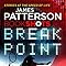 Break Point: BookShots: Amazon.co.uk: Patterson, James: 9781786530134 ...