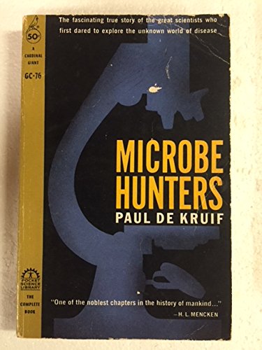 Microbe Hunters: Paul De Kruif: Books