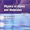 Physics of Atoms and Molecules : Bransden, B. H., Joachain, Charles J ...