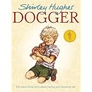 Dogger: Shirley Hughes: 9781862308053: Amazon.com: Books