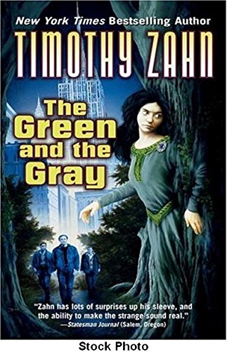 The Green And the Gray: Timothy Zahn: 9780765346452: Amazon.com: Books